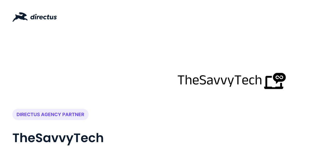 TheSavvyTech | Directus Agency Directory