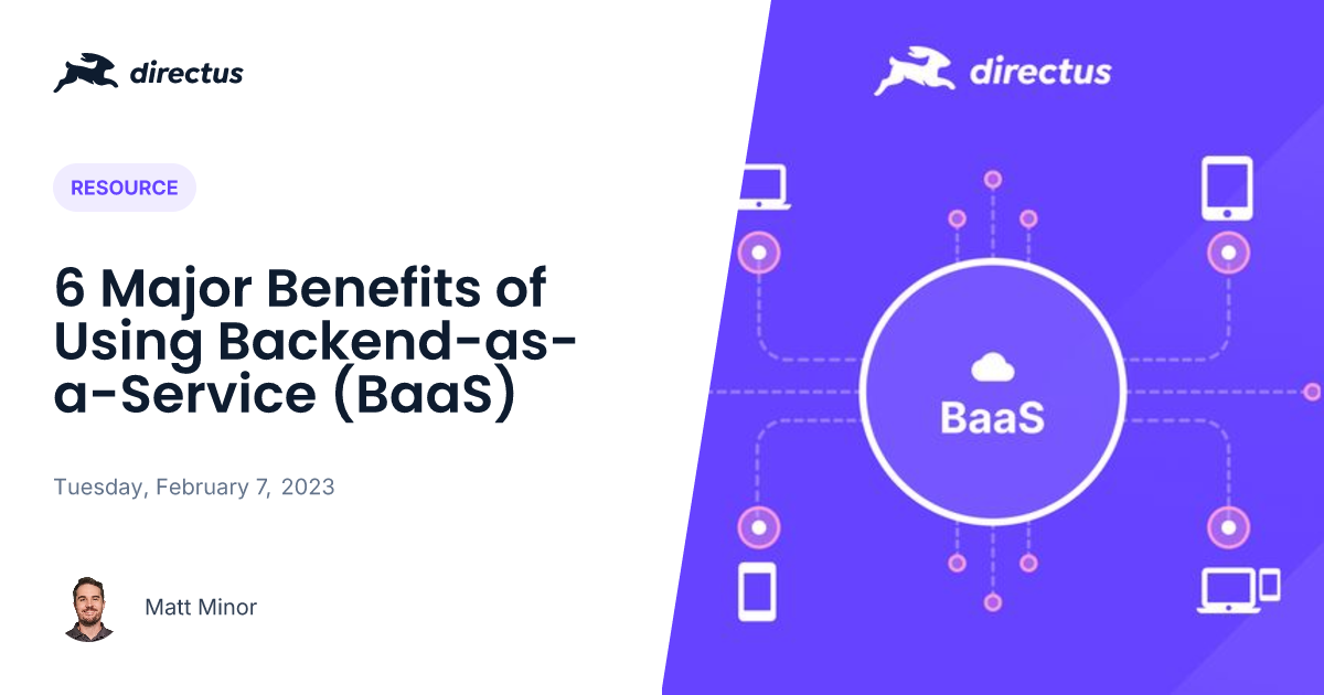 6 Major Benefits Of Using Backend As A Service Baas