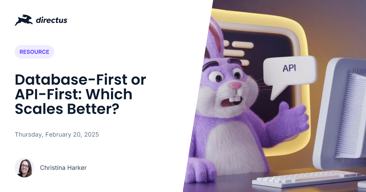 Database-First or API-First: Which Scales Better?