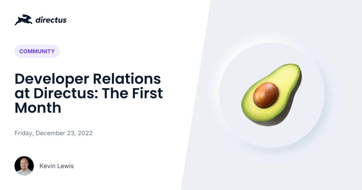 Developer Relations at Directus: The First Month
