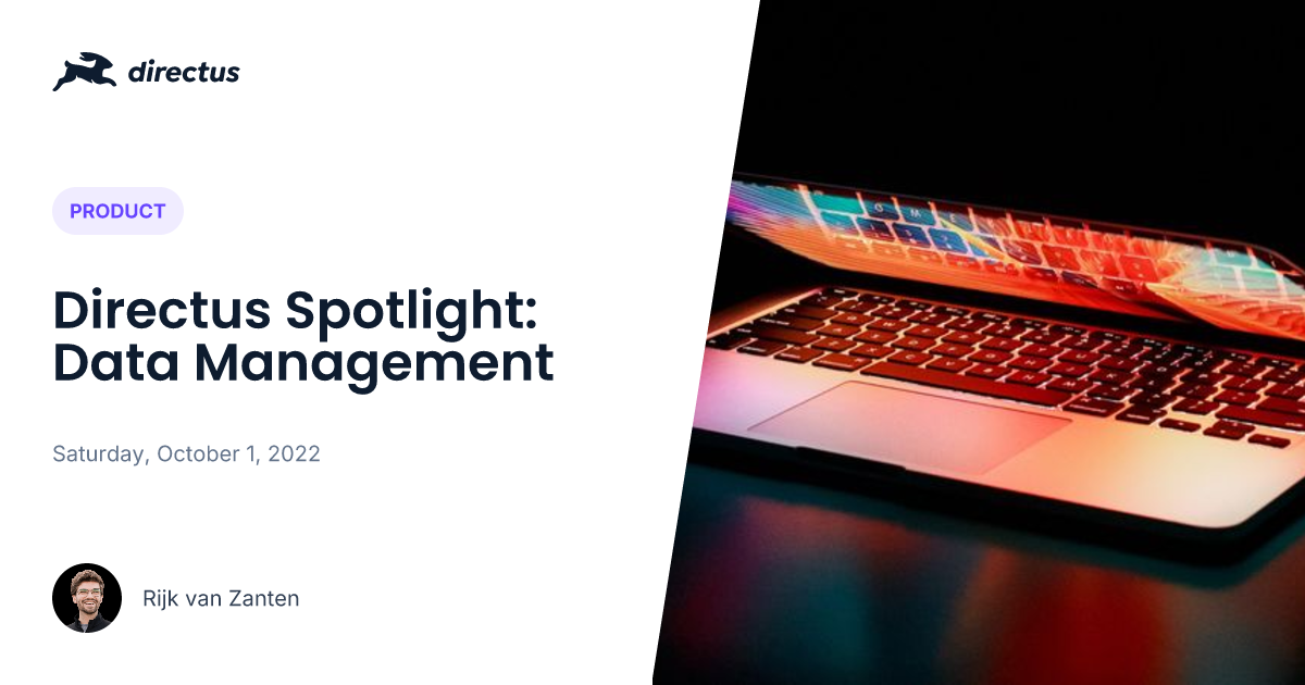 Directus Spotlight: Data Management