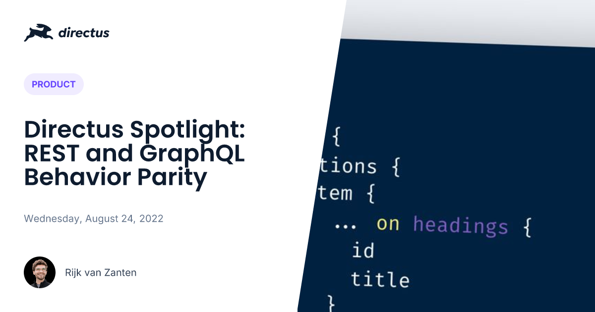 Directus Spotlight: REST and GraphQL Behavior Parity