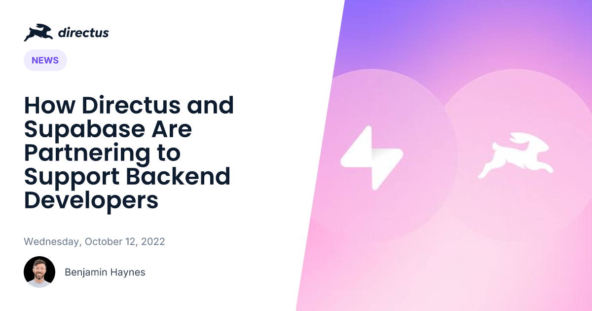 How Directus and Supabase Are Partnering to Support Backend Developers