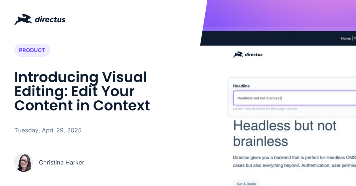 Introducing Visual Editing: Edit Your Content in Context Introducing Visual Editing: Edit Your Content in Context