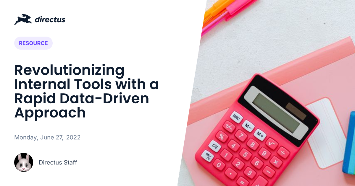Revolutionizing Internal Tools with a Rapid Data-Driven Approach