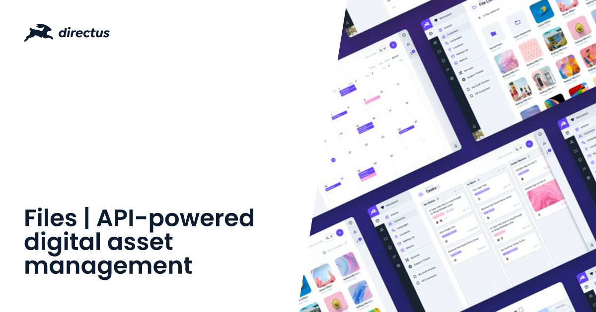 Files | API-powered digital asset management